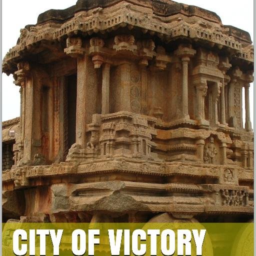 The Legends of the Vijayanagara Empire An Excerpt