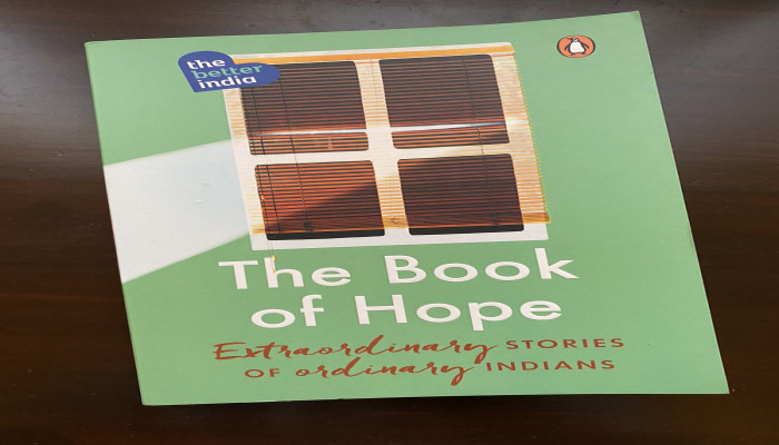 The Book of Hope Extraordinary Stories of Ordinary Indians